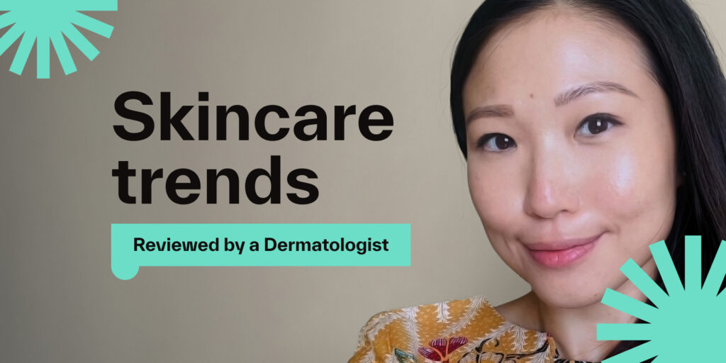 Spring 2025 skincare trends, reviewed by a Derm - SkinLab